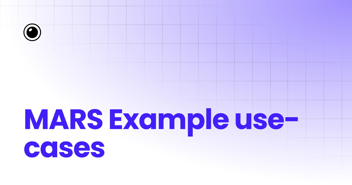 MARS Example use-cases | Innate Docs
